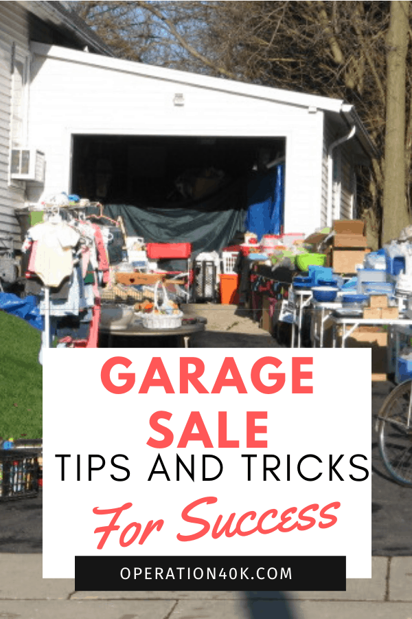 Garage Sale Tips and Tricks for Success - Operation $40K