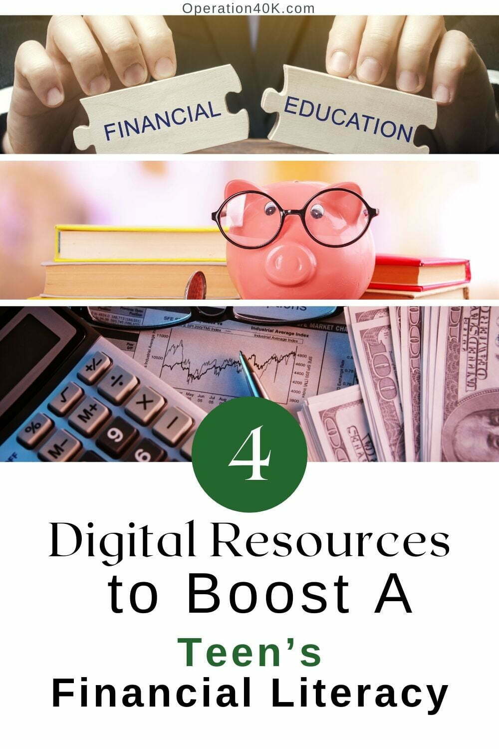 4 Digital Resources to Boost a Teen’s Financial Literacy - Operation $40K