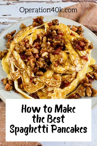 How to Make the Best Spaghetti Pancakes - Operation $40K